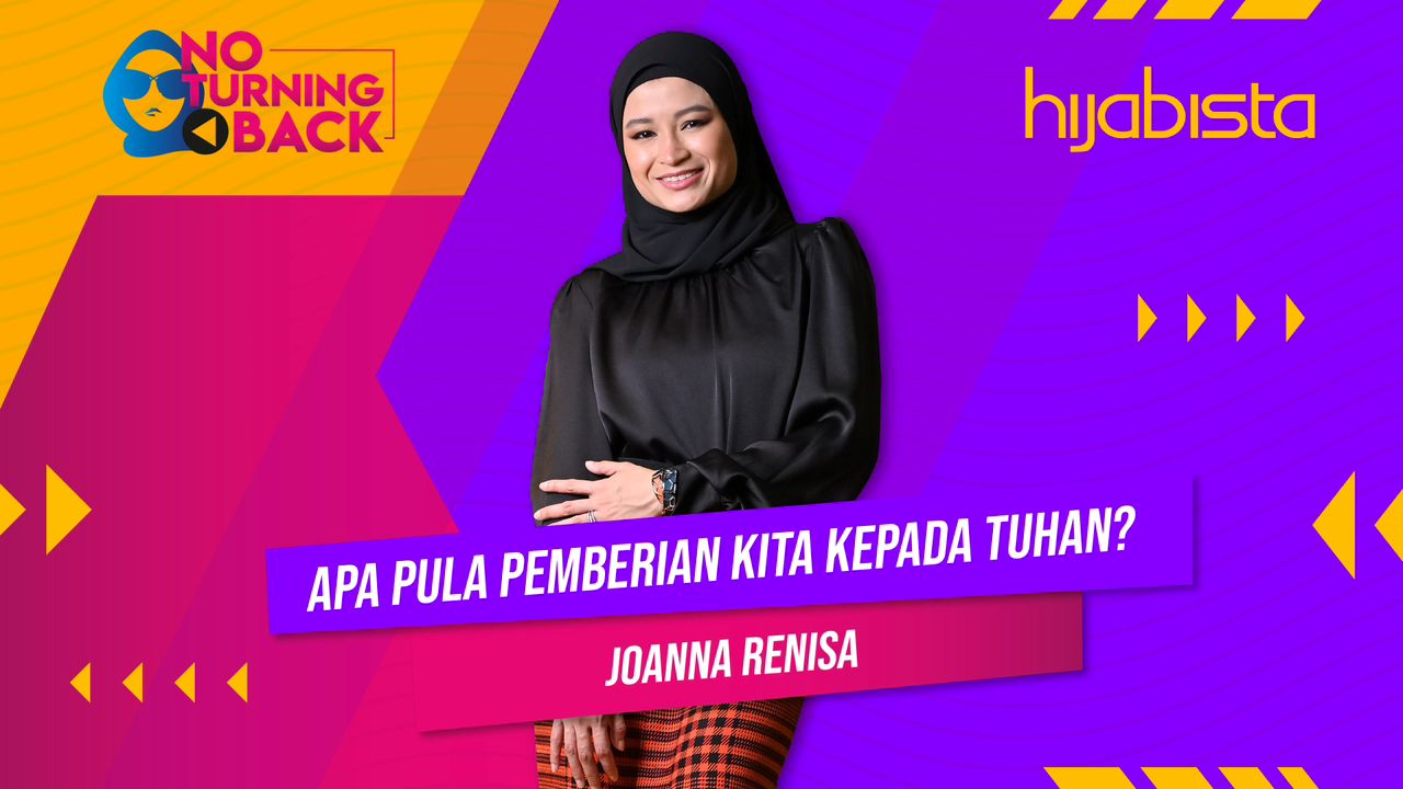 Apa Pula Pemberian Kita Kepada Tuhan? - Joanna Renisa
